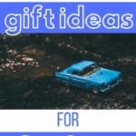 14 Gifts for Car Guys - She's Your Friend