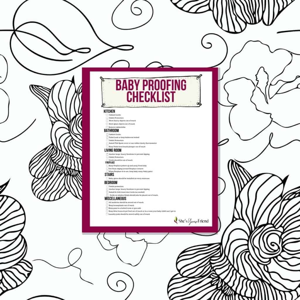Baby Proofing your Home (+ printable checklist) - She's Your Friend