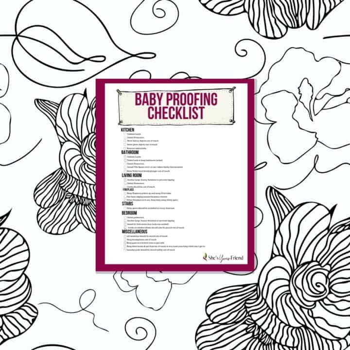 Baby Proofing your Home (+ printable checklist) - She's Your Friend