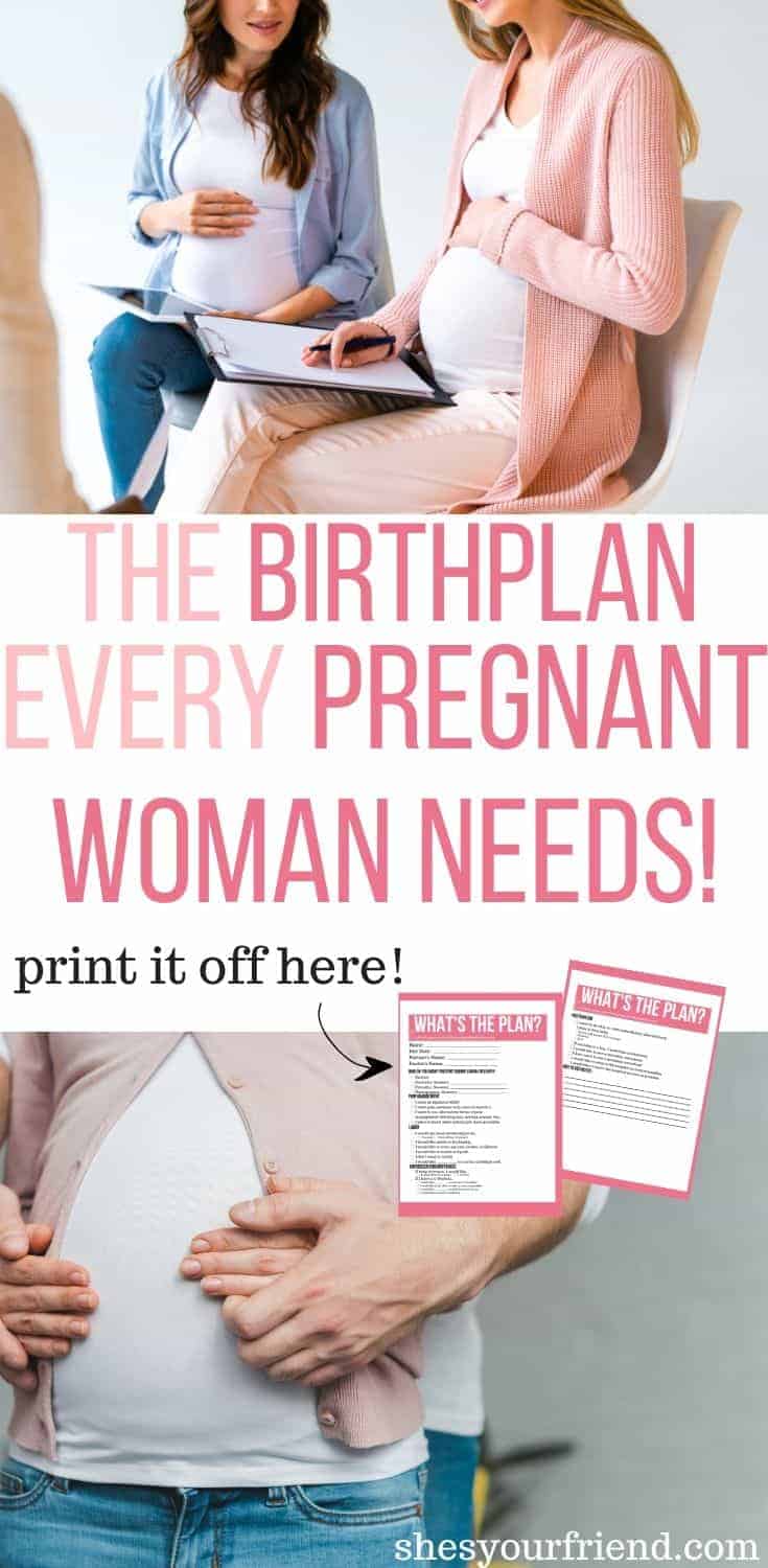 How to Create a Birth Plan (+ a free template) - She's Your Friend