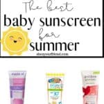 The Best Sunscreens for Babies and Kids (Safe and non-toxic) - She's ...