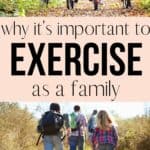 Fun Family Exercise Ideas (and why it's important) - She's Your Friend