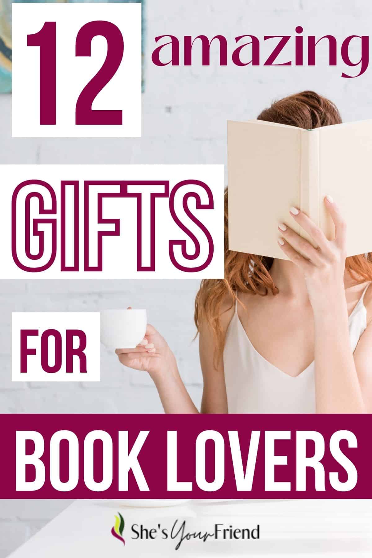 12 Amazing Gifts for Book Lovers - She's Your Friend