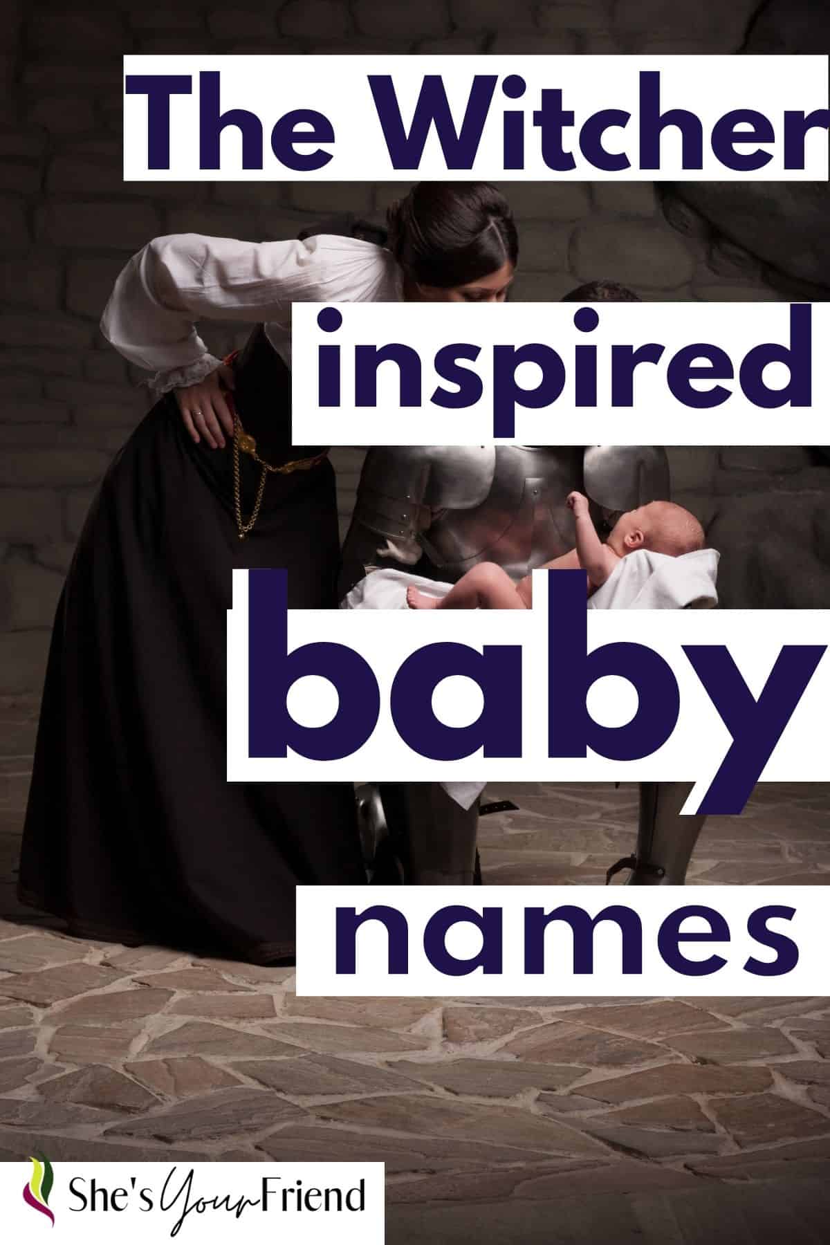 31 baby names from The Witcher - She's Your Friend