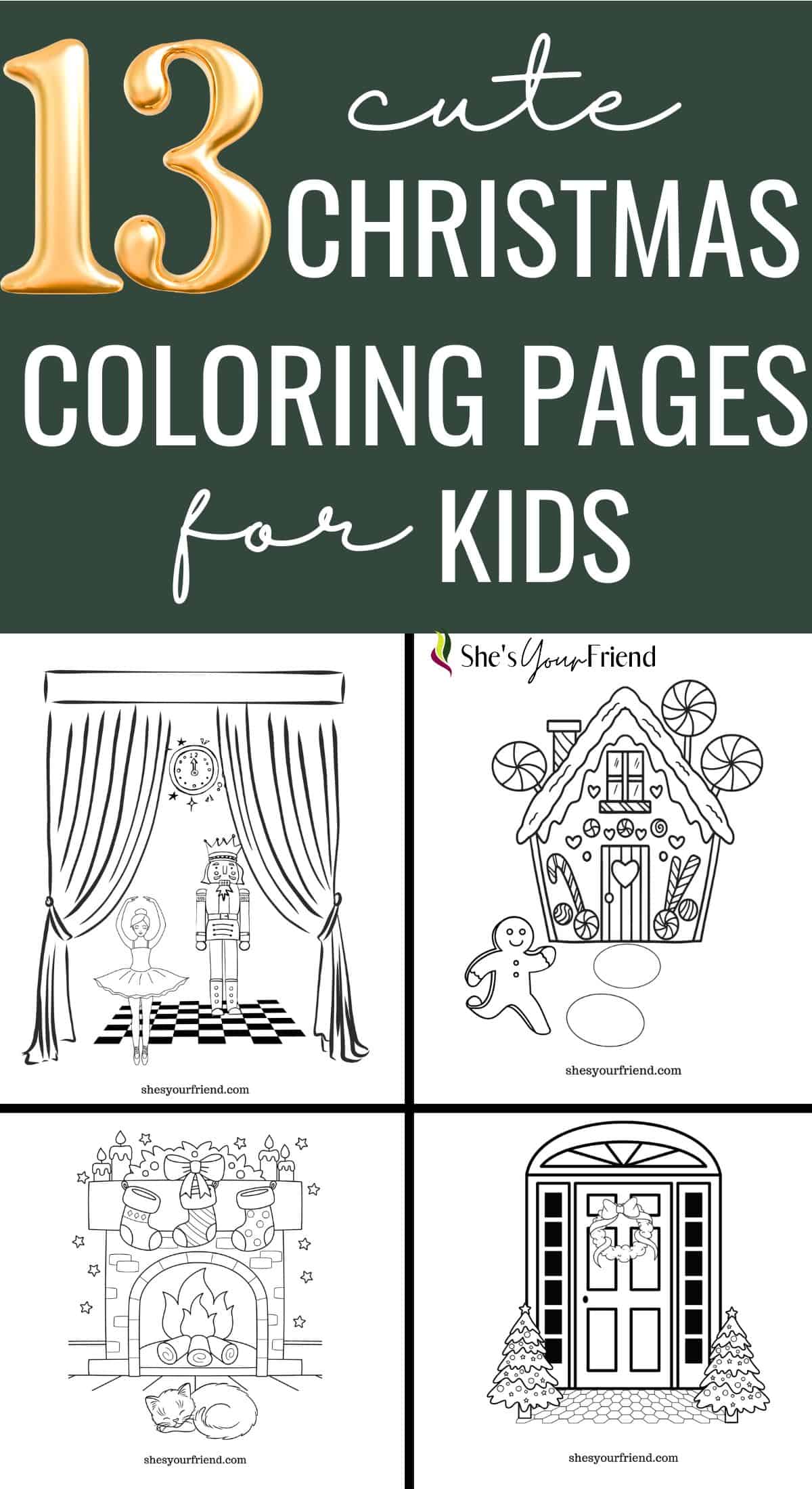 13 Cute Christmas Coloring Pages for Kids - She's Your Friend