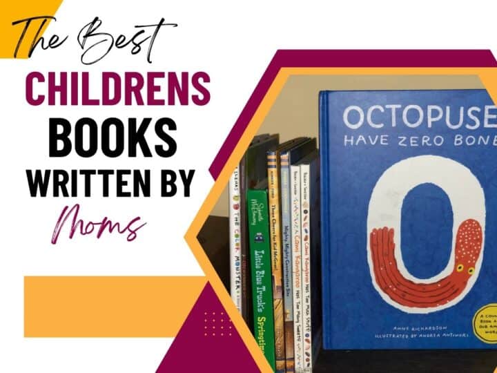 7 Childrens Books Written by Moms - She's Your Friend