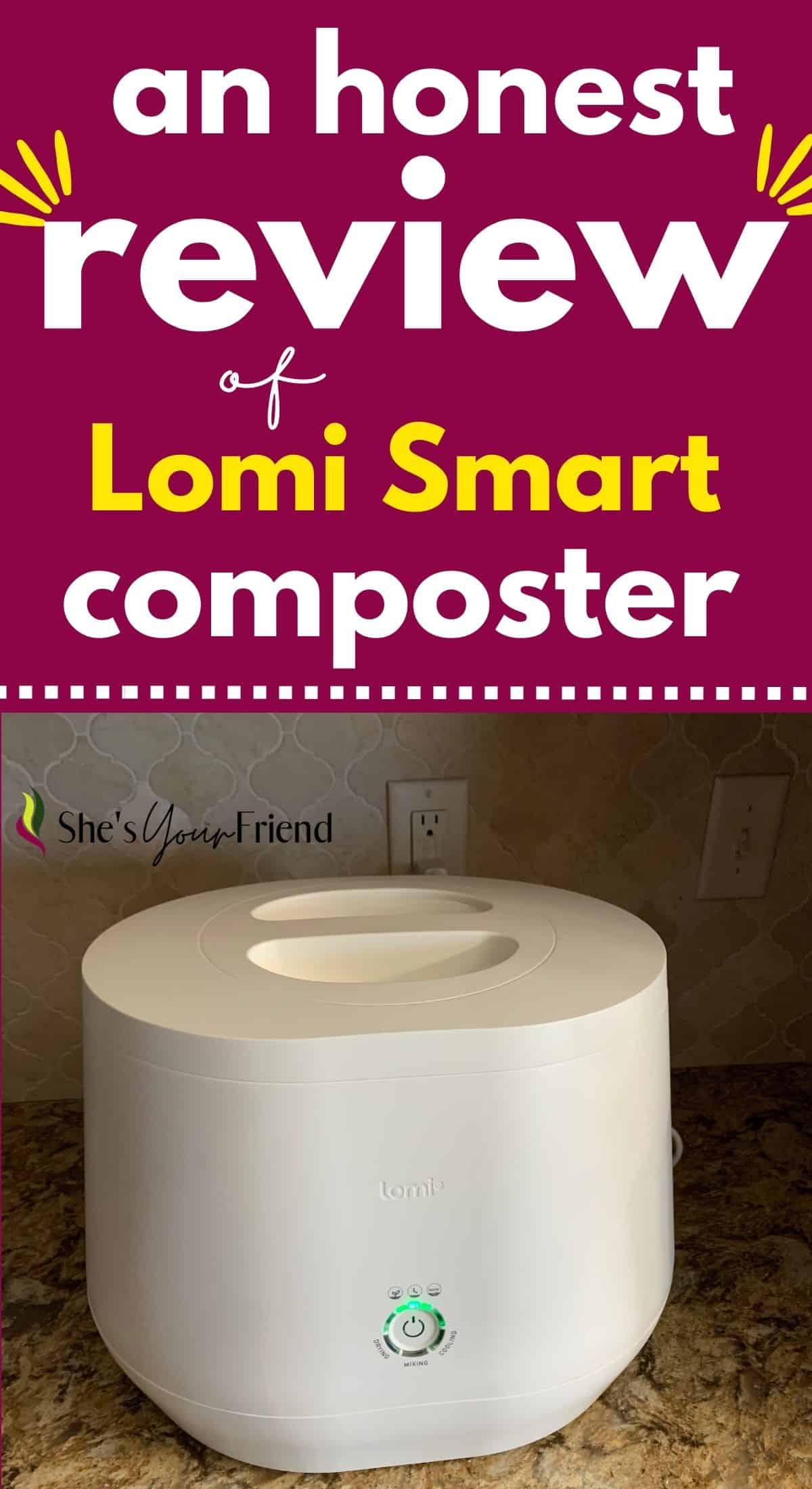 Lomi Smart Composter Review (a better way to clean your kitchen) - She ...